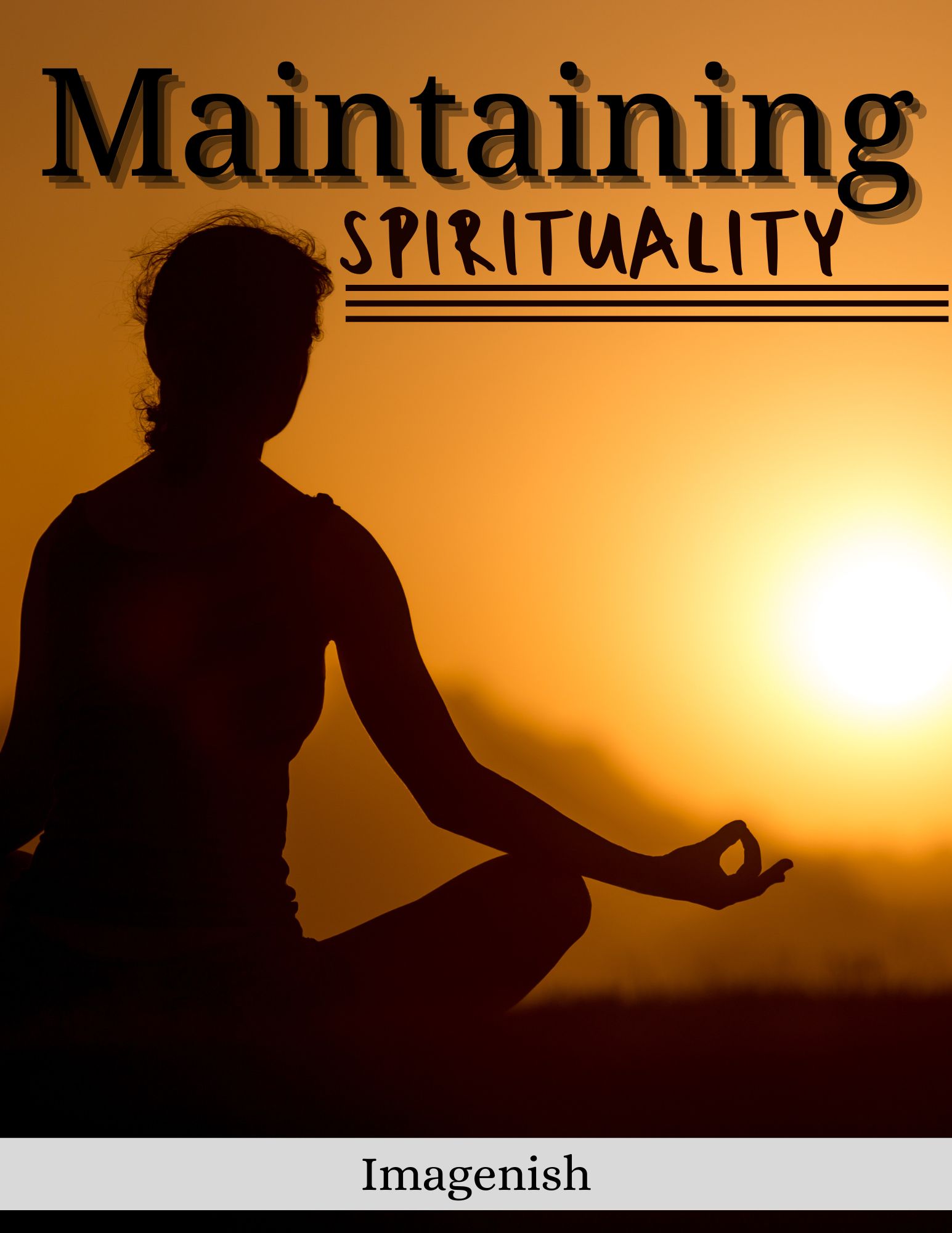 Maintaining Spirituality - Imagenish