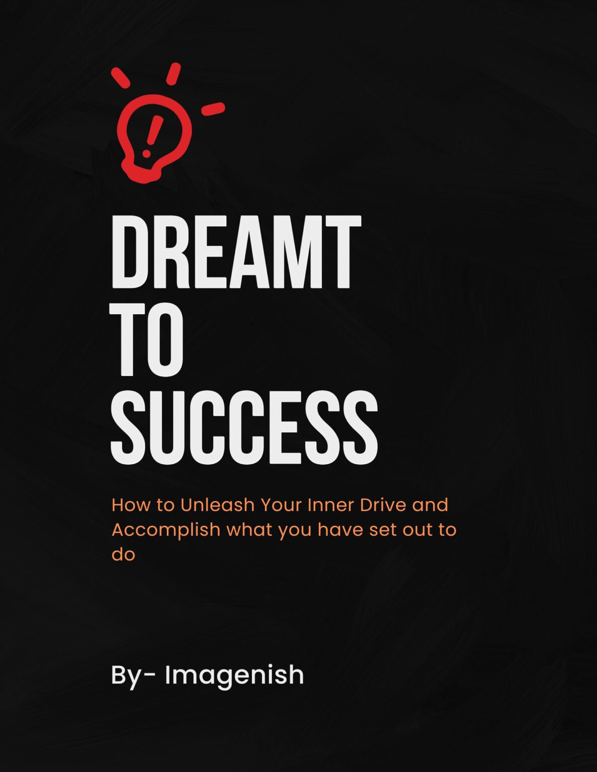 Dreamt to Success - Imagenish