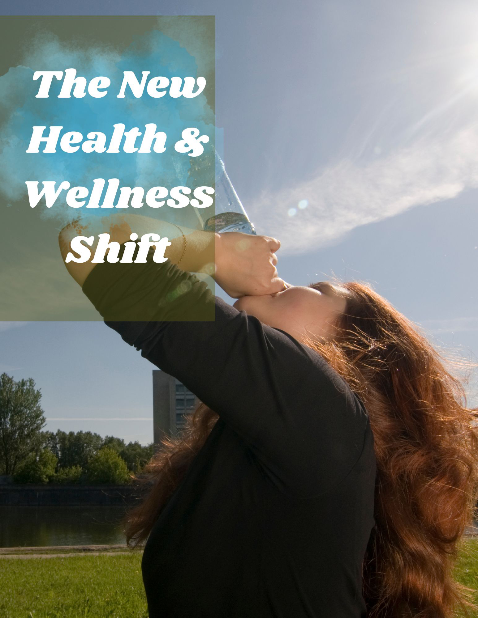 The New Health & Wellness Shift - Imagenish