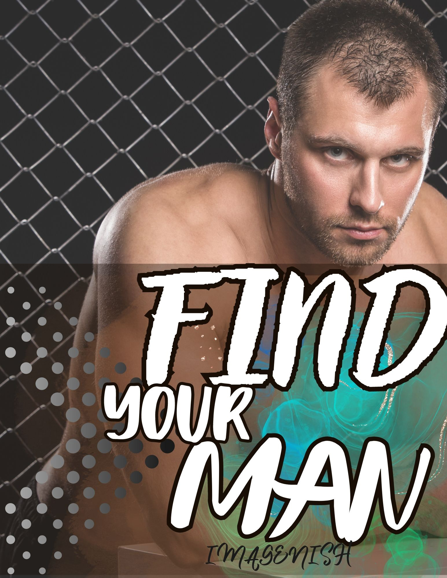 FIND YOUR MAN - Imagenish